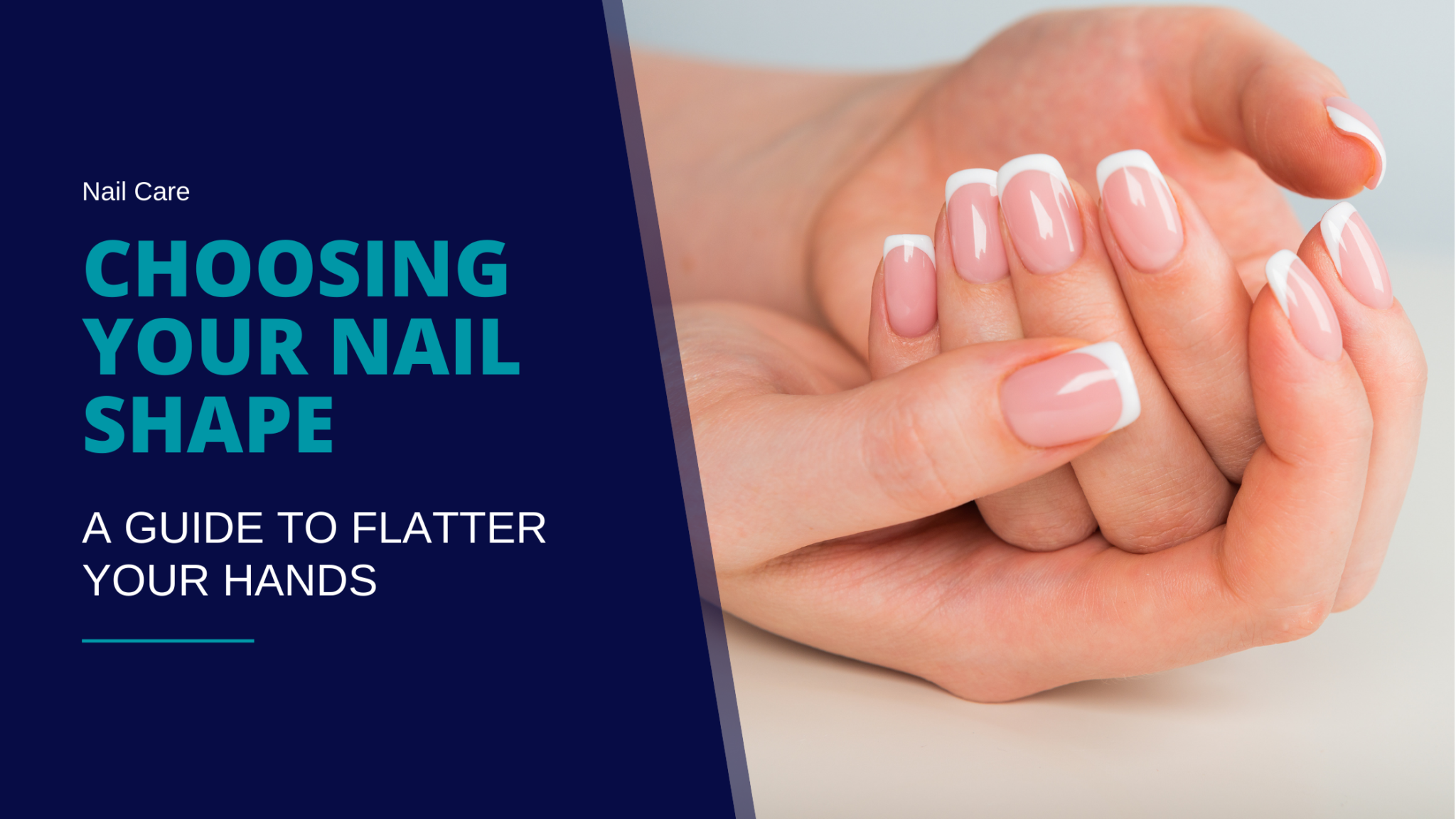 Choosing The Best Nail Shapes: Which Shape Suits Your Hands?